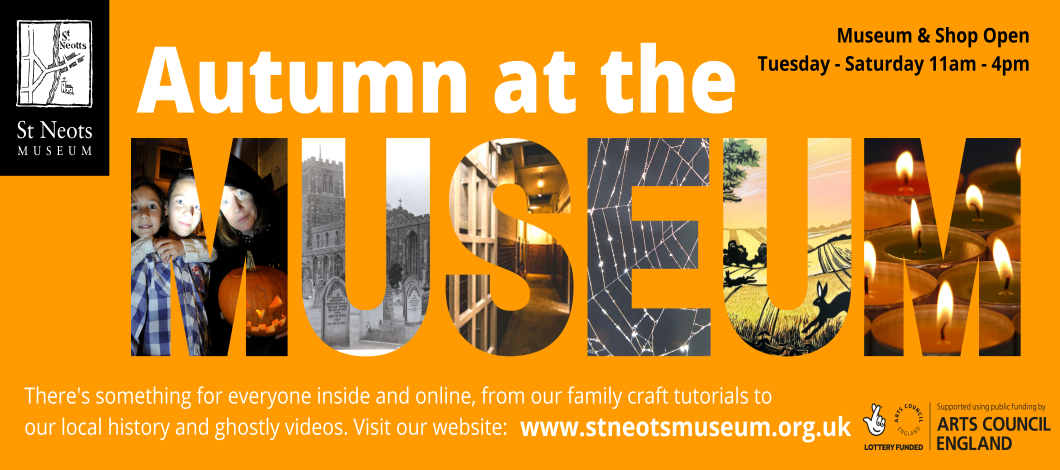 Autumn at the Museum Web - St Neots Museum