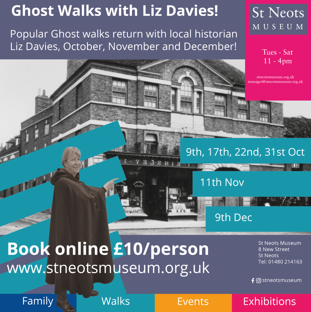 Ghost Walk - 31st October - St Neots Museum